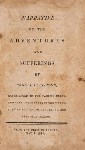 Pacific. Patterson (samuel) Narrative Of The Adventures And Sufferings ...
