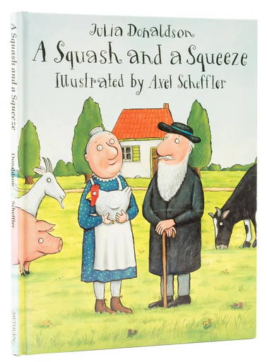 Donaldson (julia) A Squash And A Squeeze, First Edition, 1993.