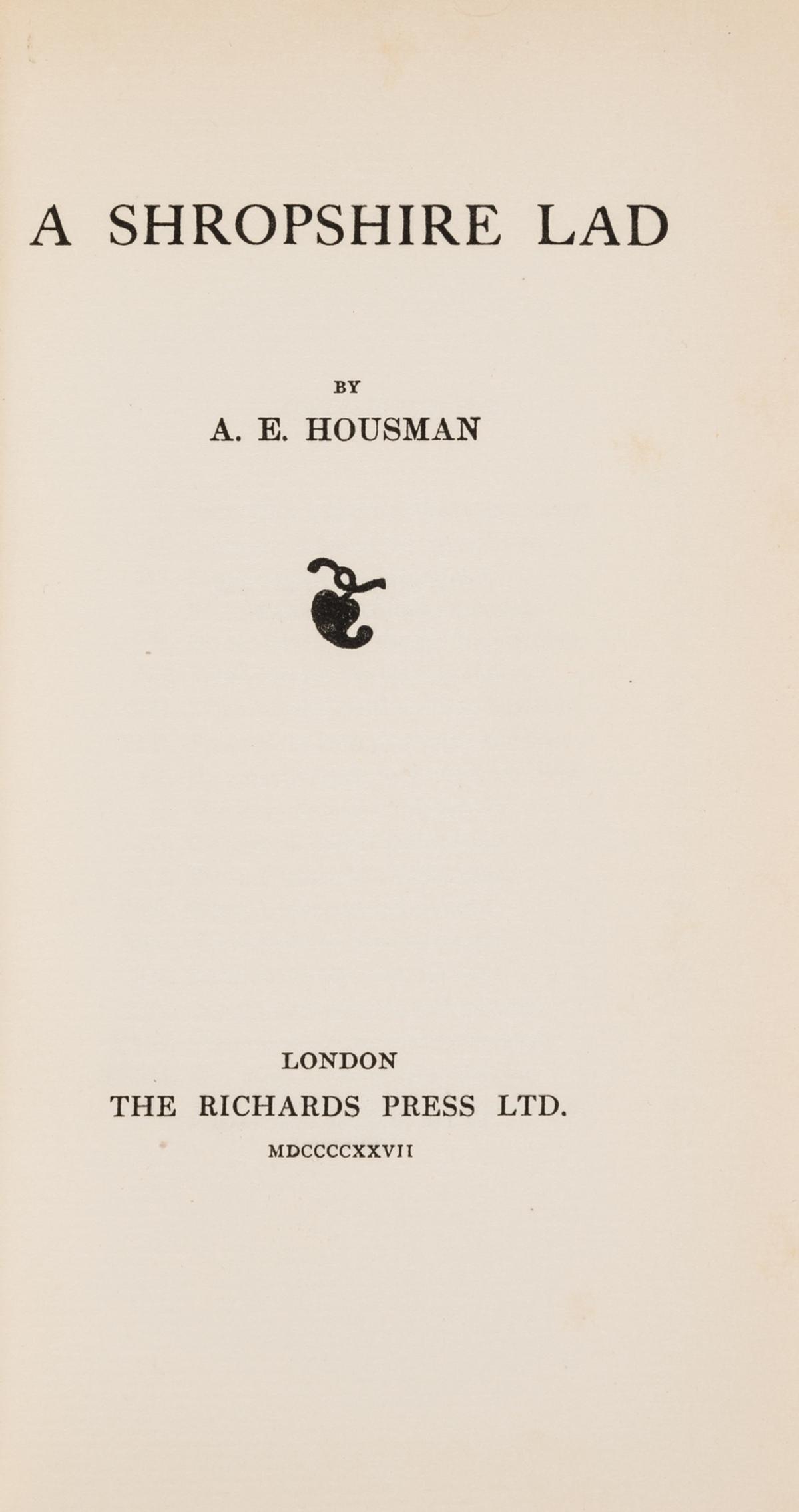 Housman (a.e.) A Shropshire Lad, The Richards Press, 1927; Bound With ...