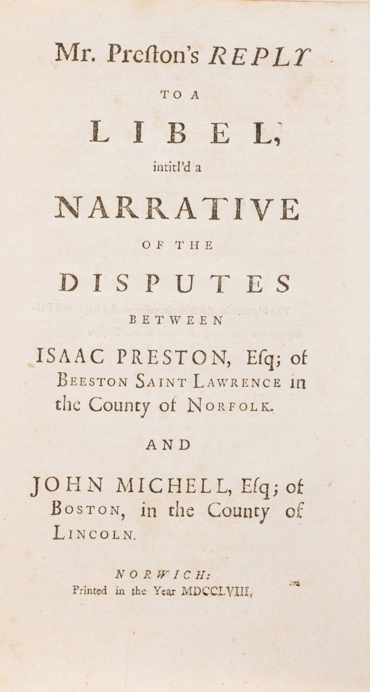 Libel & Censorship.- Preston (isaac) Mr. Preston's Reply To A Libel ...
