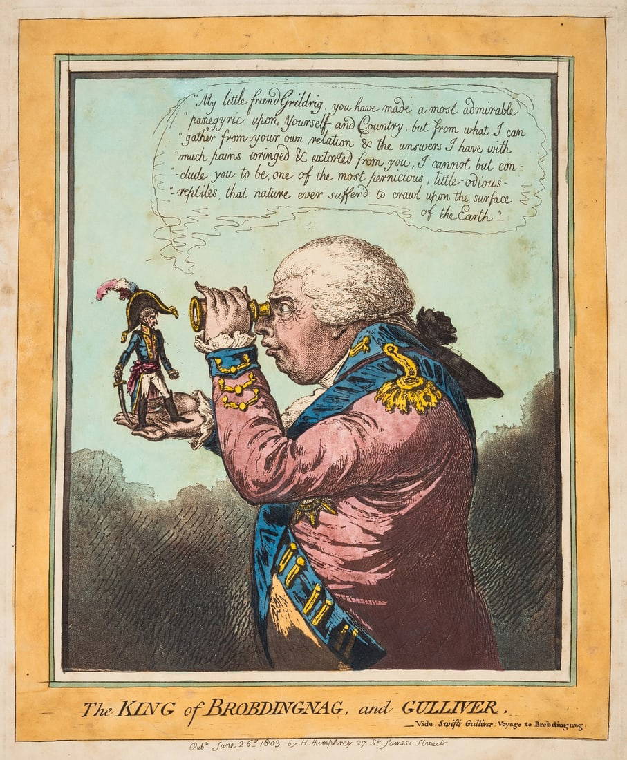 Gillray (james) The King Of Brobdingnag, And Gulliver. -vide. Swift's ...
