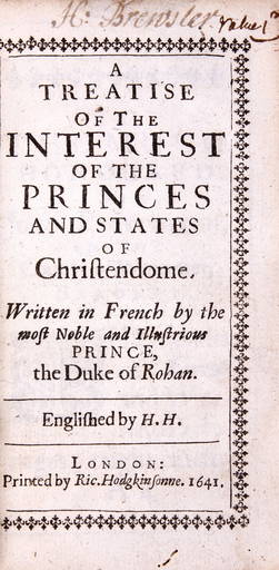 Rohan (henri, Duc De) A Treatise Of The Interest Of The Princes And ...