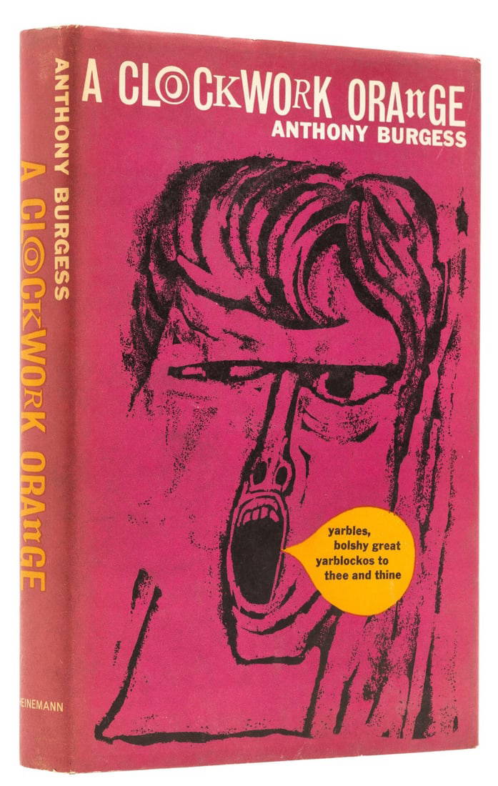 Burgess (anthony) A Clockwork Orange, First Edition, 1962. Auction