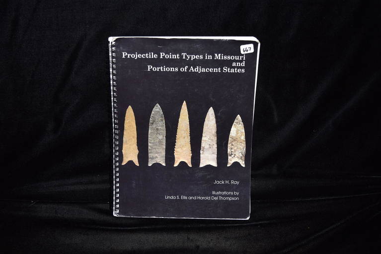 Projectile Point Types In Missouri And Portions Of
