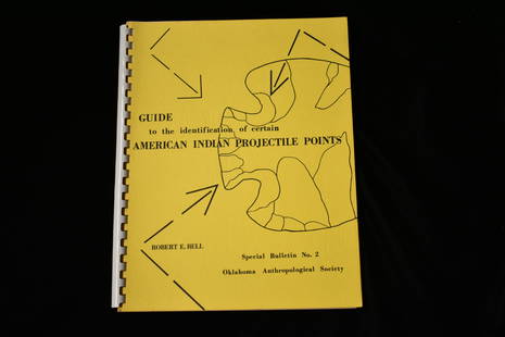 Guide To The Indentification Of Certain American Indian Projectile ...