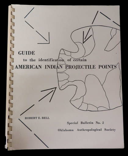 Guide to the Identification of certain American Indian Projectile ...