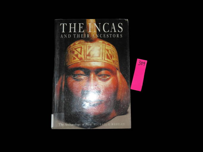 The Incas & Their Ancestors, 272 Pages Full Of Photos And Info On The ...