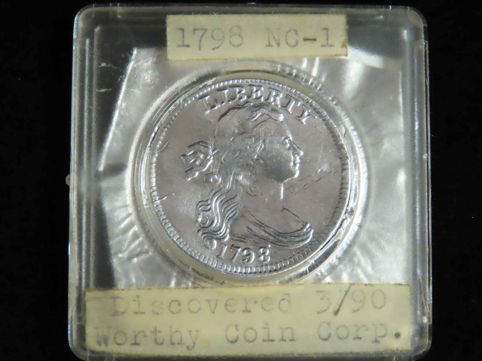 1798 Large Liberty Cent Proof, Found At Worthy Coin Corp. 3/90 Auction