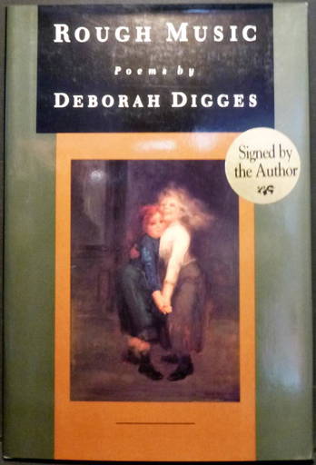 Deborah Digges Rough Music Signed First Edition - Jan 23, 2018 ...