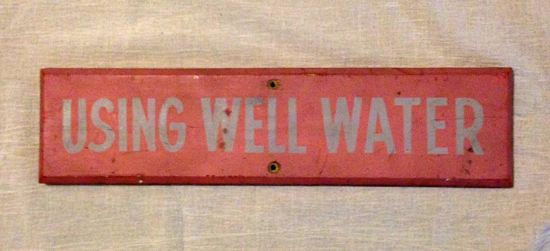 Painted Well Water Sign 1950