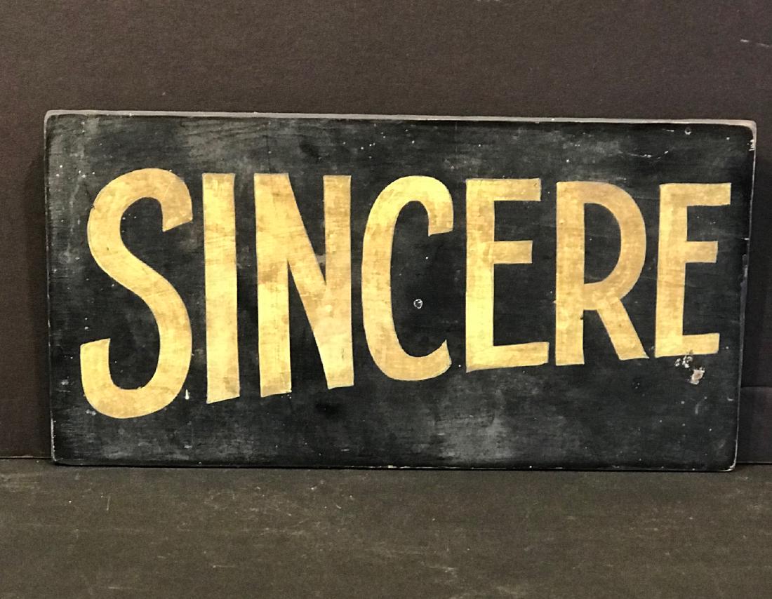 Sincere Sign, C. 1940