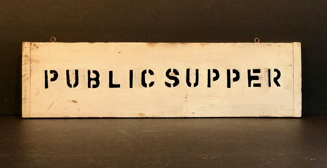 Public Supper Sign, C. 1940