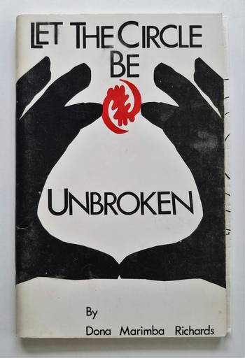 Let The Circle Be Unbroken. The Implications Of African