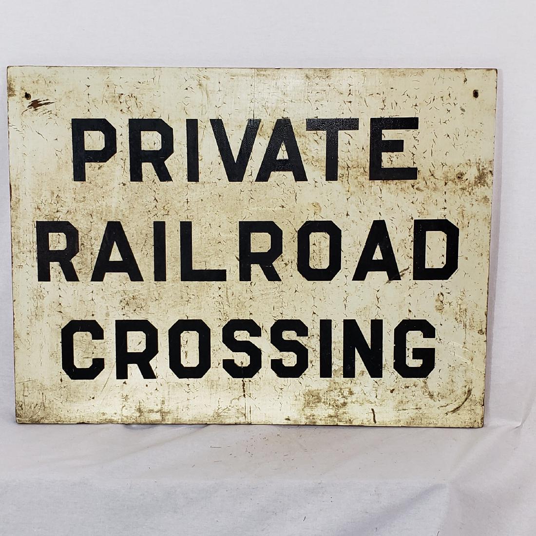 Private Railroad Crossing Sign Ca 1940's
