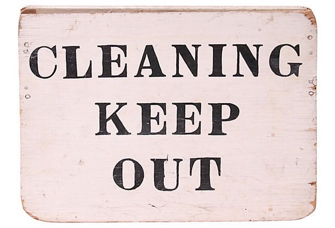 Cleaning Keep Out Sign - Oct 10, 2019 | Jasper52 in NY
