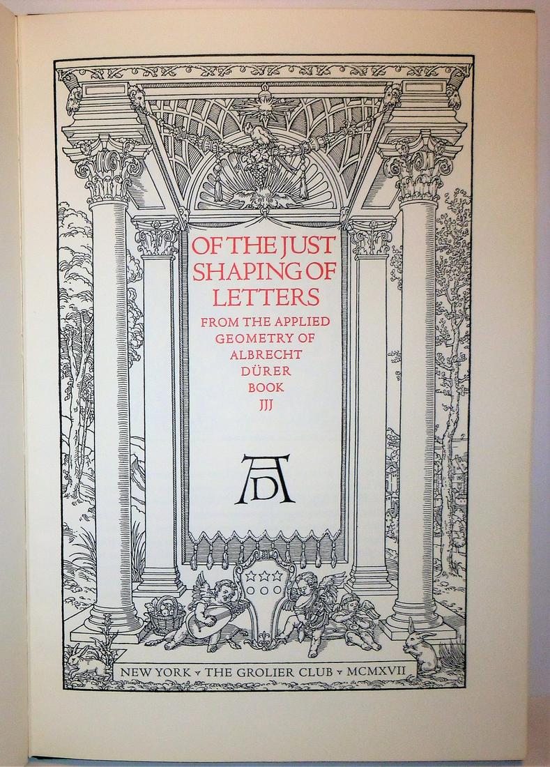 Of The Just Shaping of Letters: Albrecht Durer - Mar 18, 2020 ...
