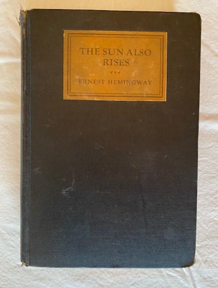 Ernest Hemingway, "the Sun Also Rises," First Edition,