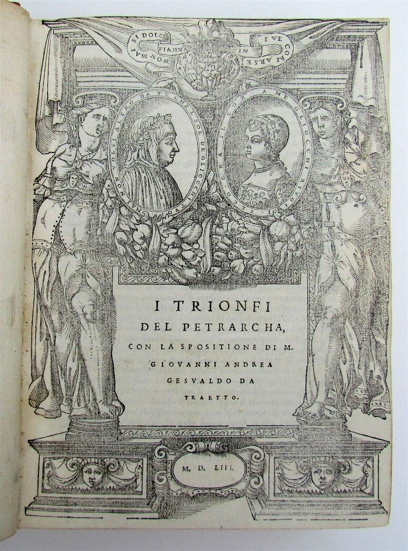 1553 I TRIONFI DEL PETRARCA ILLUSTRATED antique Francesco Petrarch ...