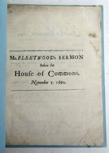 1691 Mr. FLEETWOOD SERMON PREACHED before HOUSE of COMMONS antique in ENGLISH - Dec 21, 2022 ...