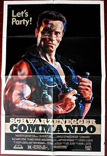 Commando '85 1 Sh Poster Schwarzenneger Is A One Man Army To Save His Daughter!