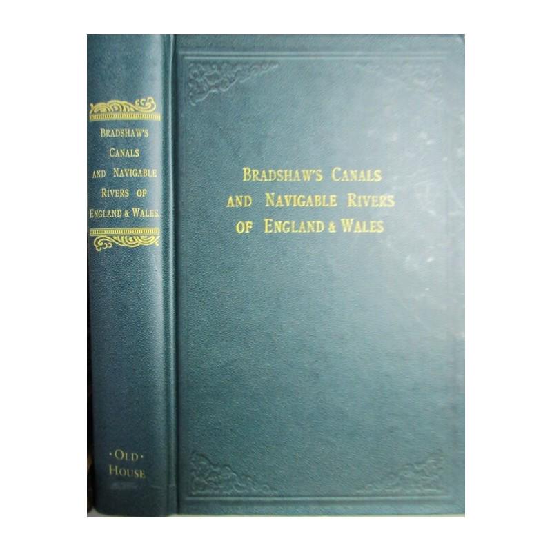 Bradshaw's Canals & Navigable Rivers Of England & Wales