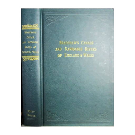 Bradshaw's Canals & Navigable Rivers Of England & Wales