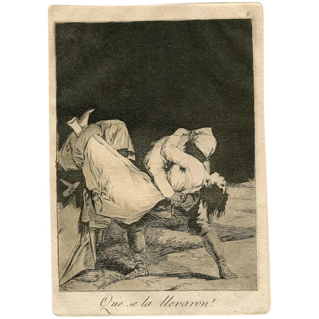 Goya Etching. The Caprices. 10th Edition. Plate 8, 'they Carried Her Off!'.
