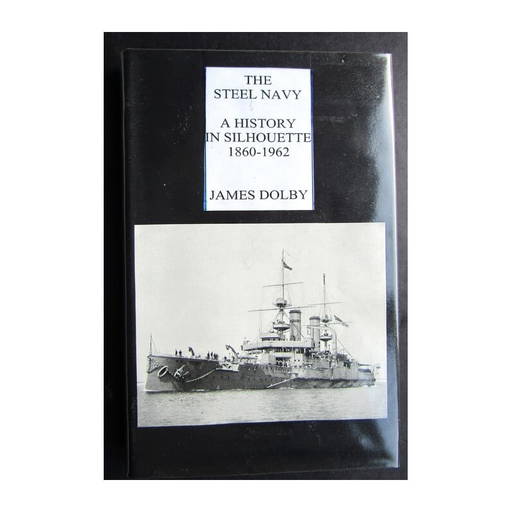 The Steel Navy A History In Silhouette