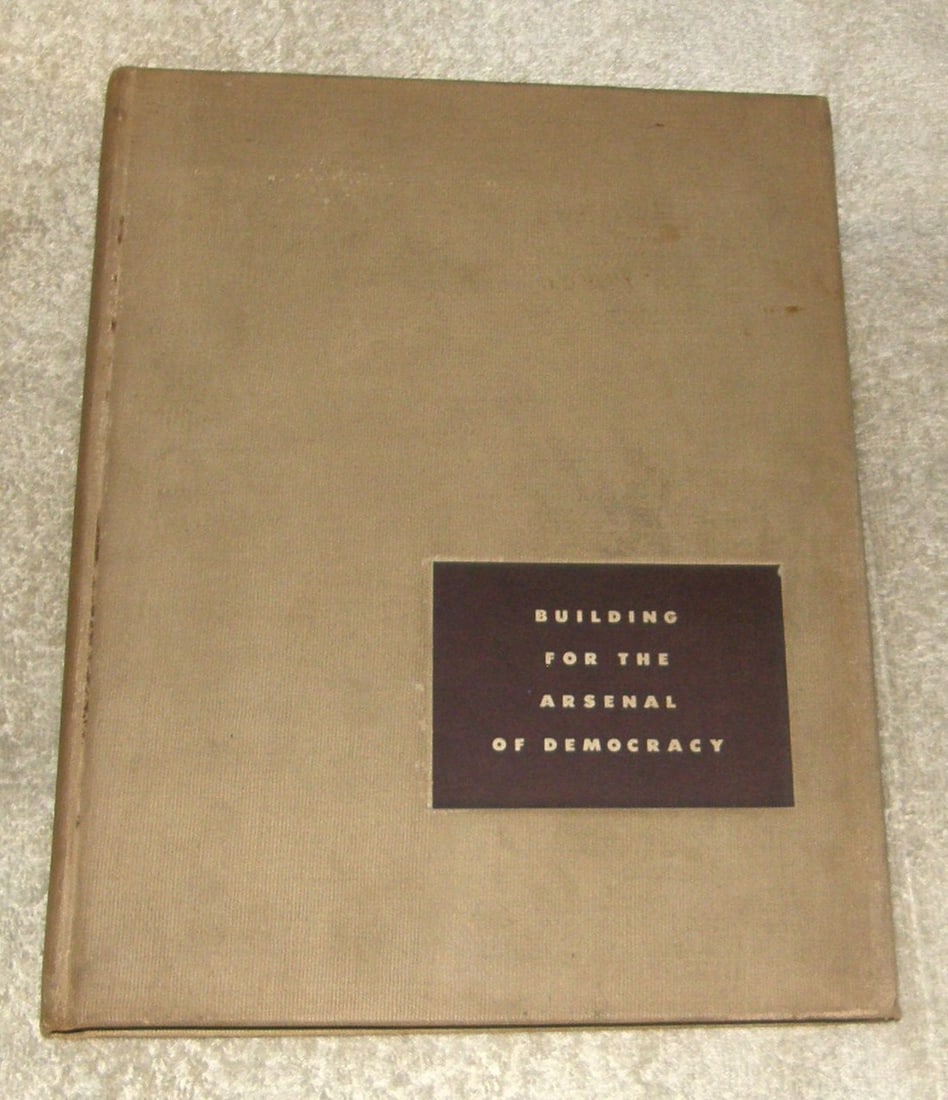 Building The Arsenal Of Democracy : Ww2 Turner Company Construction Auction