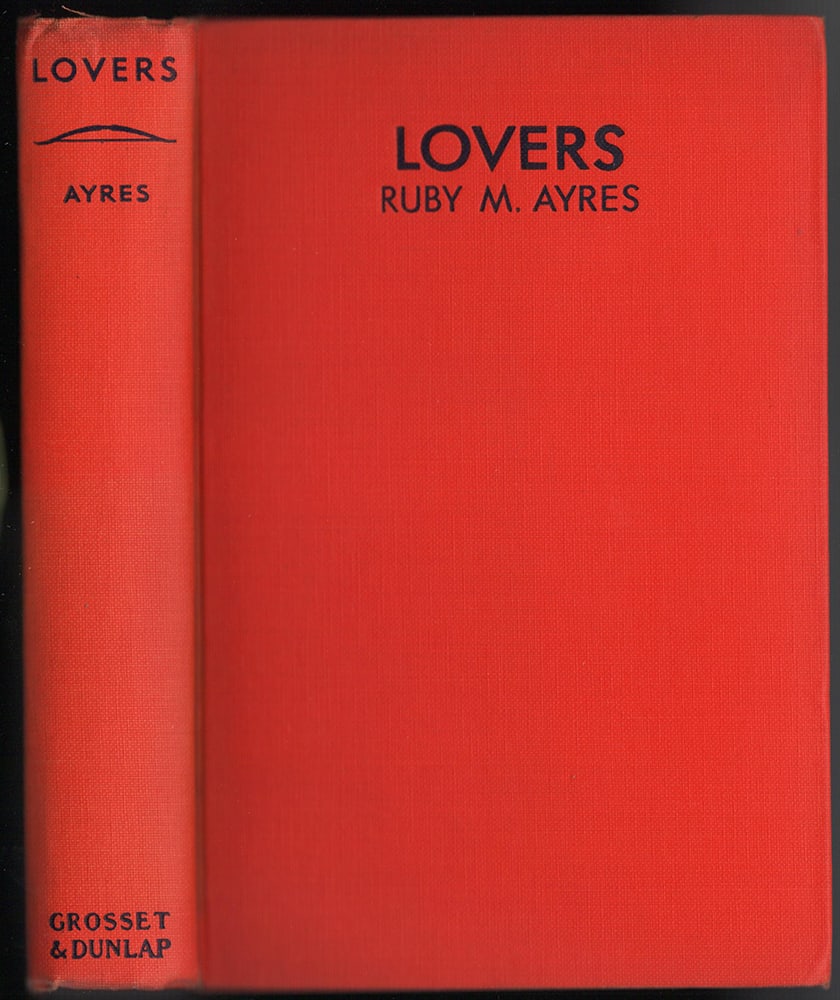 Lovers By Ruby M. Ayres – 1929 (w/dust Jacket) Auction