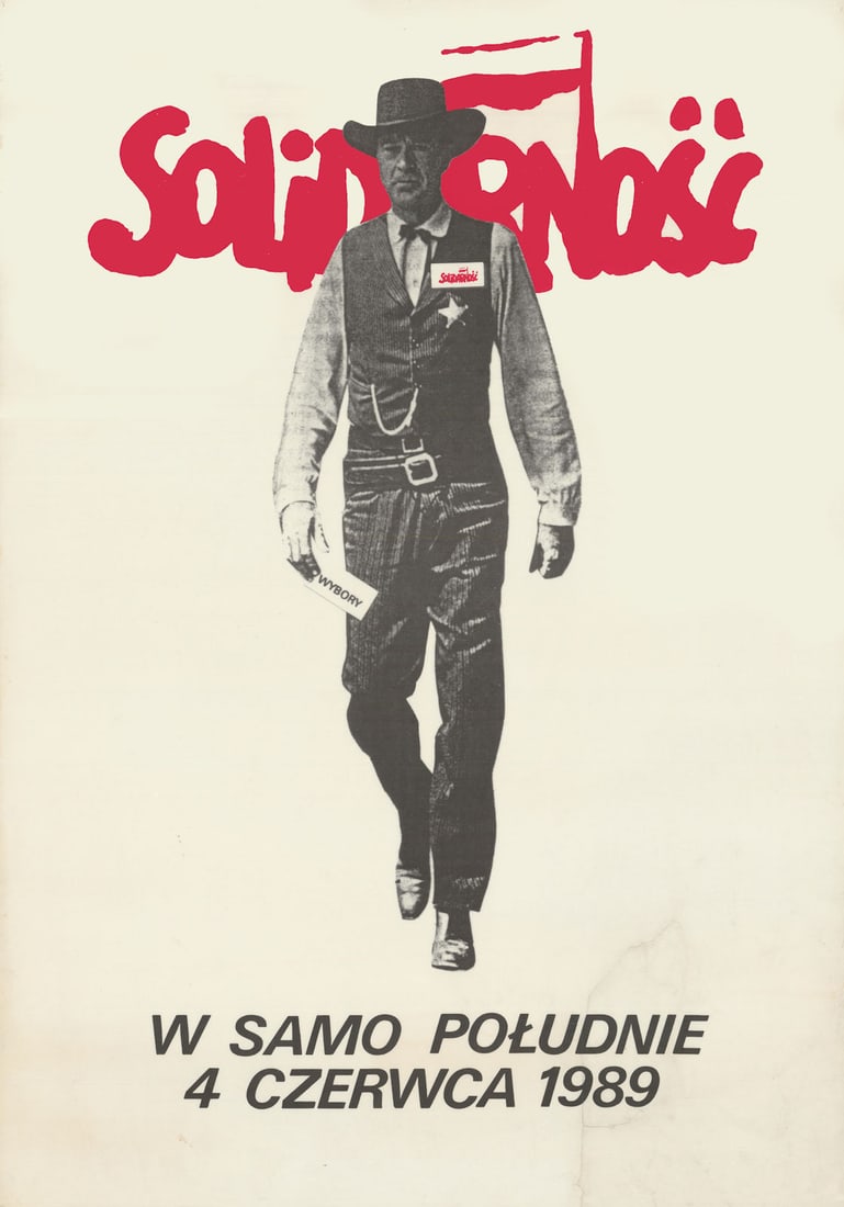 Solidarnosc W Samo Południe. Solidarity High Noon Election Poster 1989