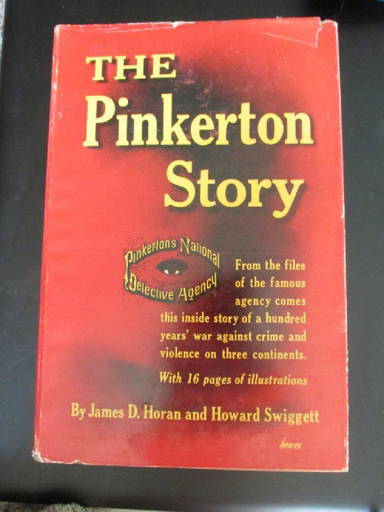The Pinkerton Story National Detective Agency