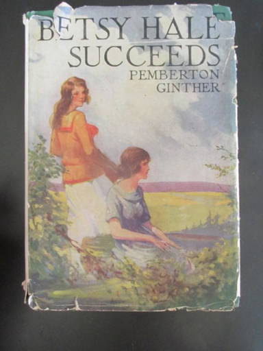 Betsy Hale Succeeds (with rare Dust Jacket) (#0589) on Oct 23, 2021 ...