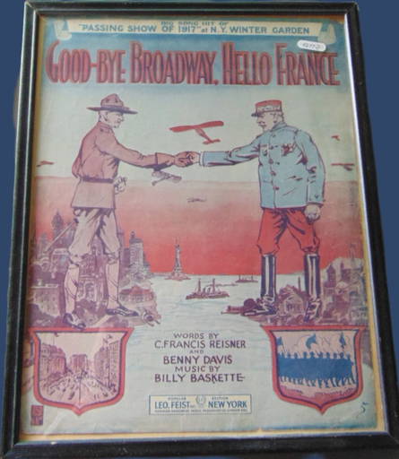 Goodbye Broadway Hello France World War I