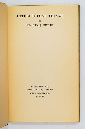 Intellectual Things By Stanley J. Kunitz