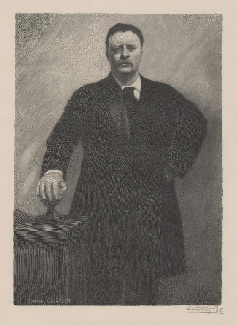 Timothy Cole Engraving [Teddy Roosevelt] - Jan 09, 2020 | Grant Zahajko ...
