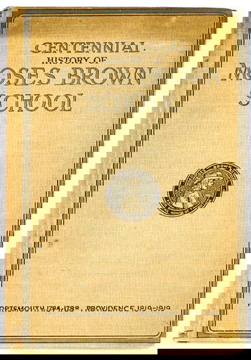 Centennial History Of Moses Brown School 1919