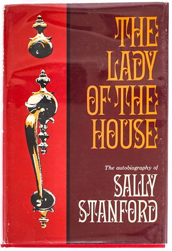 The Lady Of The House: Sally Stanford Inscribed