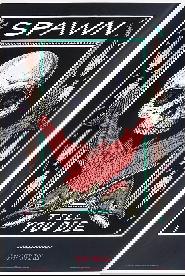 Ray Troll Signed Poster [spawn Till You Die] Auction