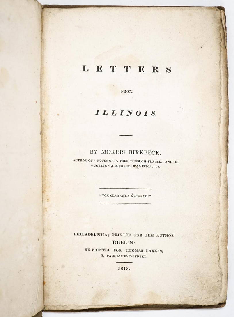 1818 Letters From Illinois By Morris Birkbeck Auction
