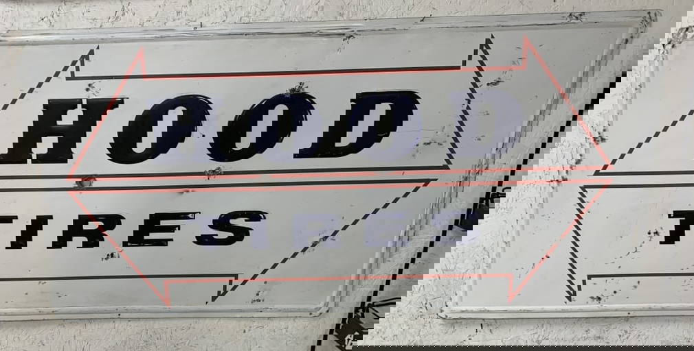 Hood Tires Metal Sign