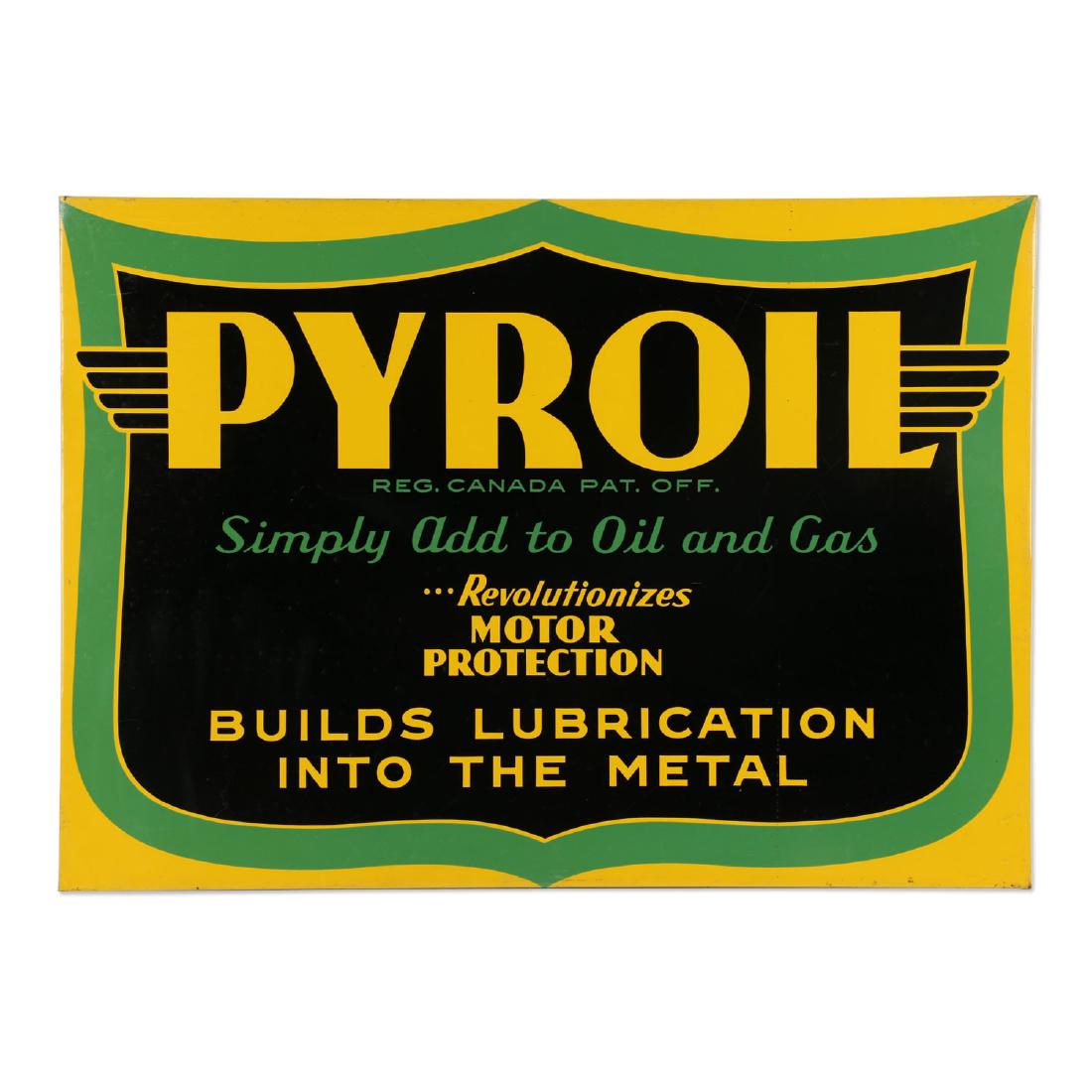 Pyroil Oil Additive Sign