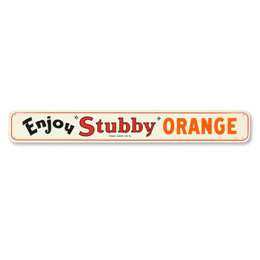 Stubby Orange Tin Litho Sign
