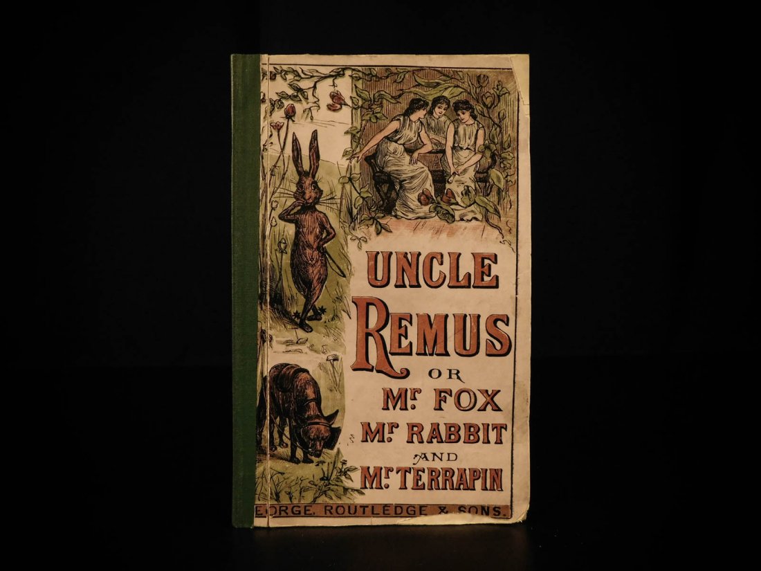 1881 1ed Uncle Remus Mr Fox Mr Rabbit Joel Harris Slave