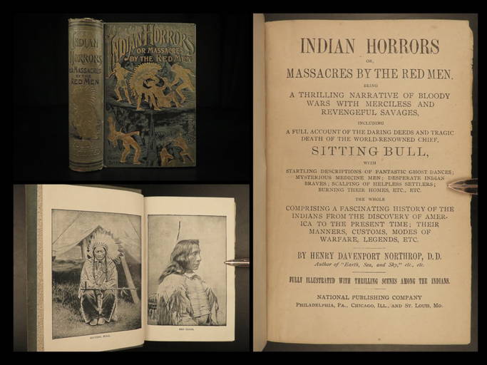 1891 1ed Indian Horrors Native American Massacres Sitting Bull Legends ...