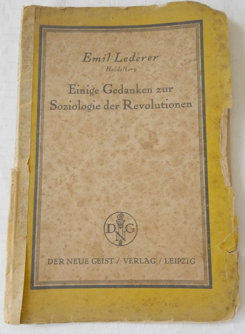 Emil Lederer Â€œeinige Gedanken Zur Soziologie Der Revolutionenâ€, 1918 ...