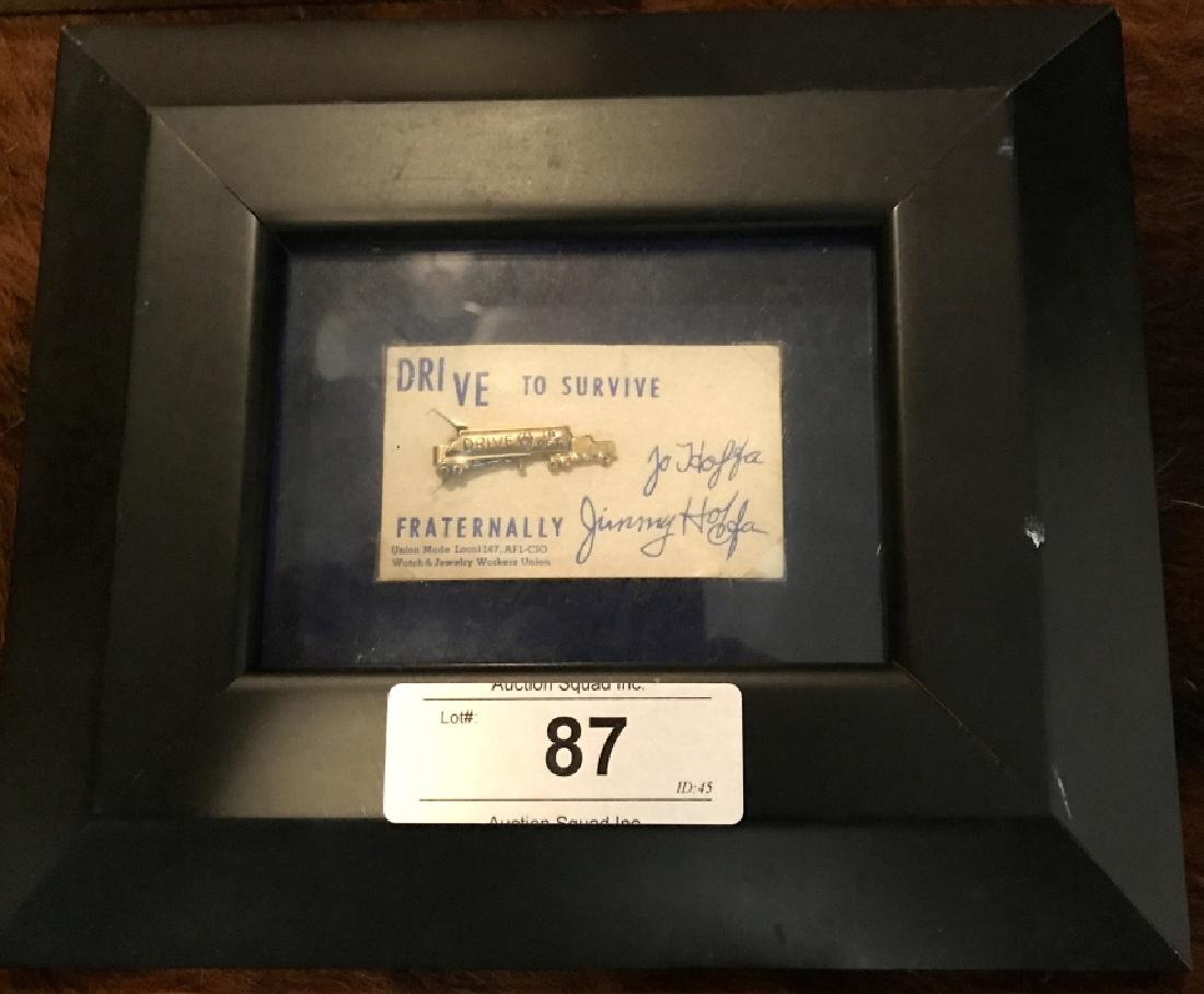 Drive To Survive Pin Signed By Jimmy & Jo Hoffa