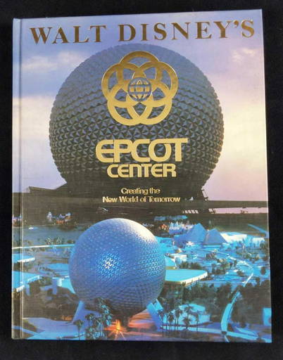 Disneys Epcot Center New World Of Tomorrow Book