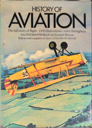 History Of Aviation The Full Story Of Flight Hardcover