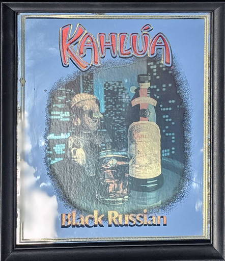 Vintage Kahlua Bar Mirror Sign Black Russian Man Cave - Jan 10, 2022 ...